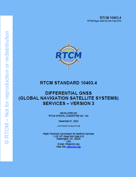 RTCM 10403.4, Differential GNSS (Global Navigation Satellite Systems ...