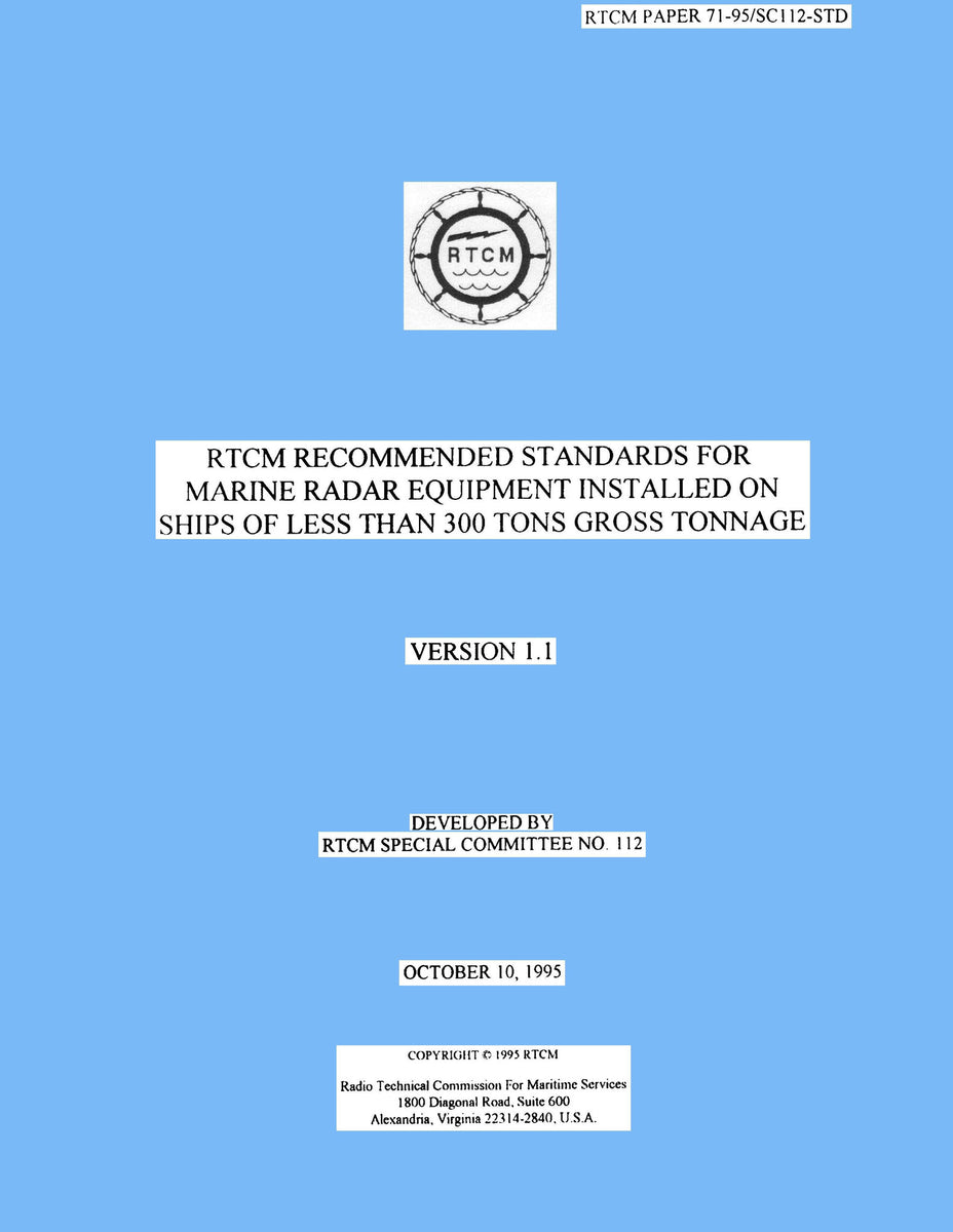 RTCM Paper 71-95/SC112-STD, Recommended Standards for Marine Radar Equ ...